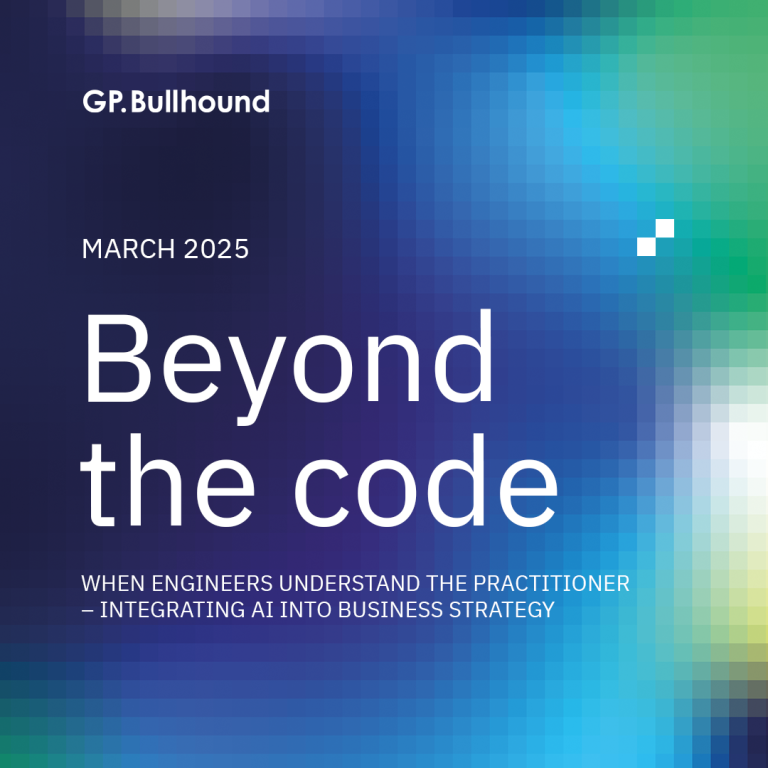Beyond the Code - When engineers understand the practitioner - GP Bullhound